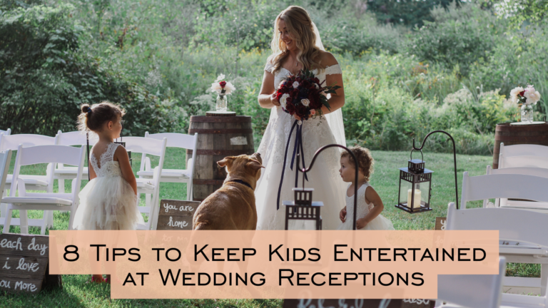 8 Tips to Keep Kids Entertained at Wedding Receptions – Crystal Hall