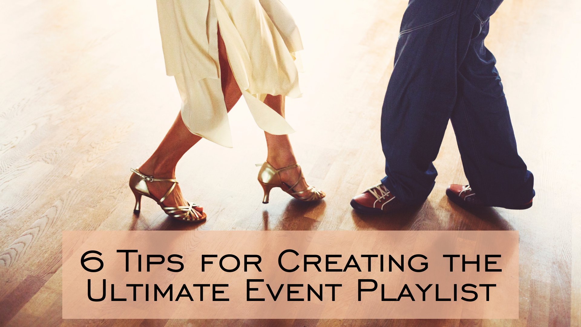 6 Tips for Creating the Ultimate Event Playlist – Crystal Hall